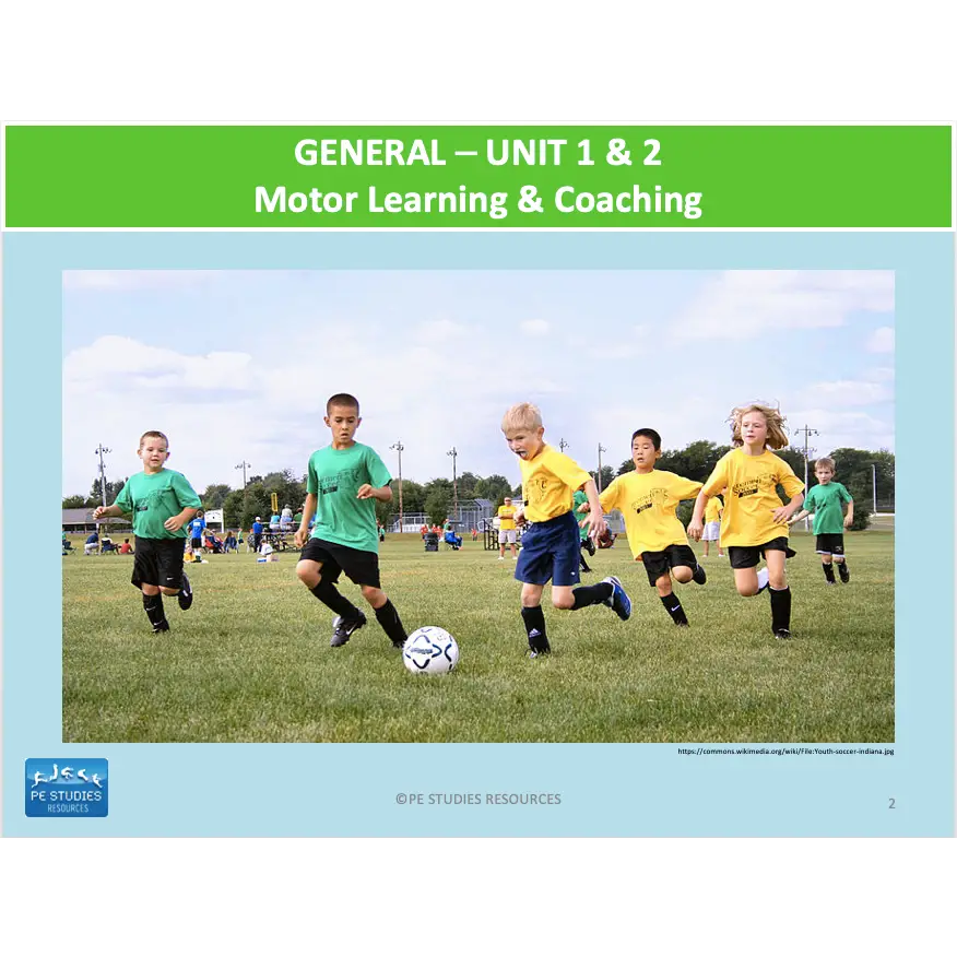 GENERAL PE Unit 1 & 2 - Motor Learning & Coaching – PE Studies Resources