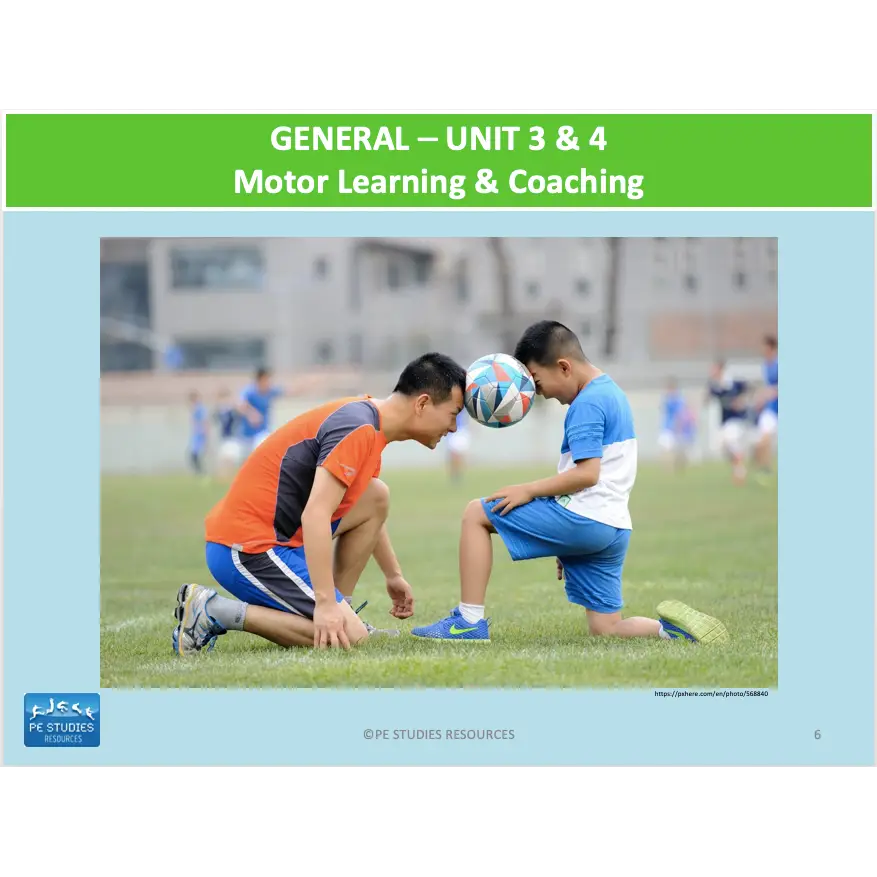 Motor Learning & Coaching - GENERAL Unit 3 & 4 PowerPoint – PE Studies ...